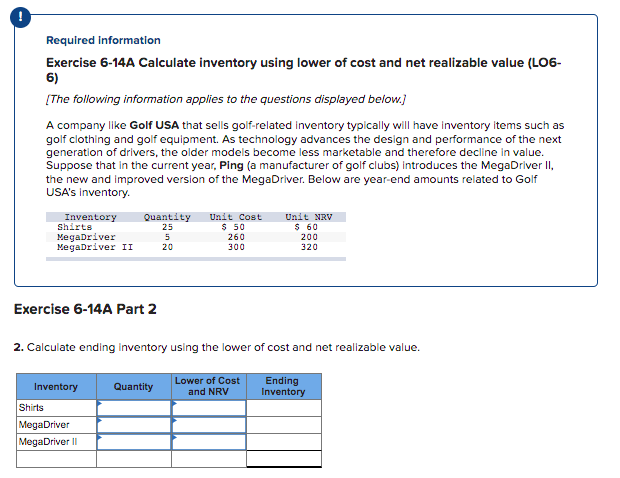 Solved O Required Information Exercise 6-14A Calculate | Chegg.com