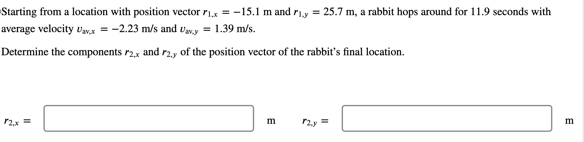 Solved Starting from a location with position vector | Chegg.com