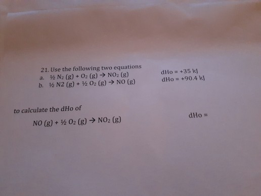 Solved 20. Show how the equations listed below with dHo | Chegg.com