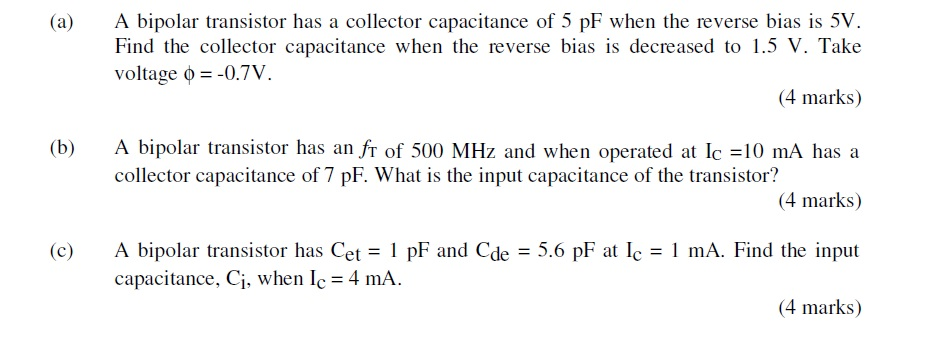 Solved (a) A bipolar transistor has a collector capacitance | Chegg.com