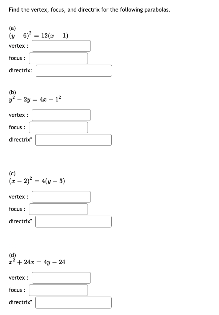 Solved Find the vertex, focus, and directrix for the | Chegg.com
