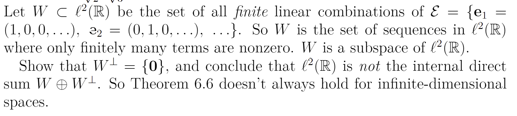 Solved Let W⊂ℓ2(R) be the set of all finite linear | Chegg.com