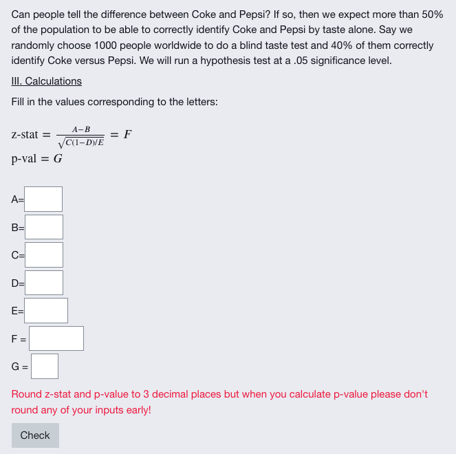 Solved Can people tell the difference between Coke and | Chegg.com