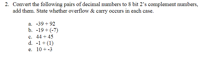 Solved 2. Convert the following pairs of decimal numbers to | Chegg.com