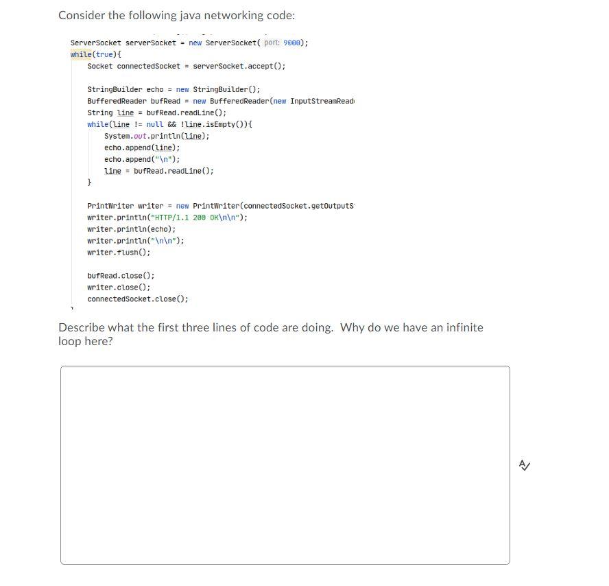 Solved Consider the following java networking code: | Chegg.com