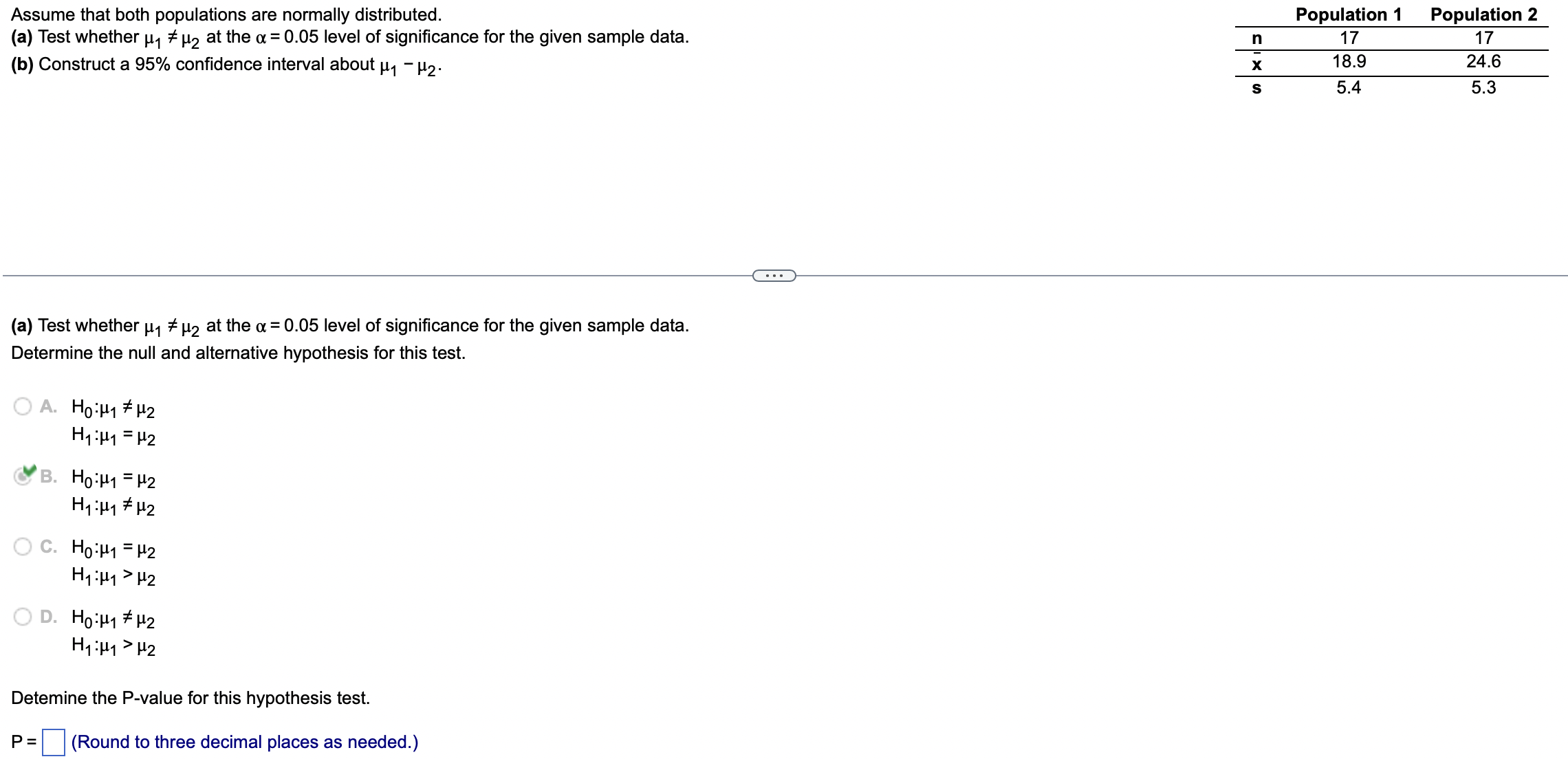 Solved Assume that both populations are normally | Chegg.com