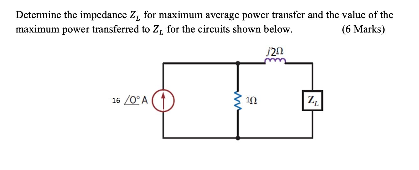 Solved Determine the impedance Zų for maximum average power | Chegg.com