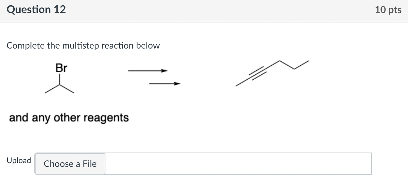 Solved Question 12 10 pts Complete the multistep reaction | Chegg.com