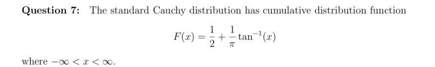 Solved The standard Cauchy distribution has cumulative | Chegg.com