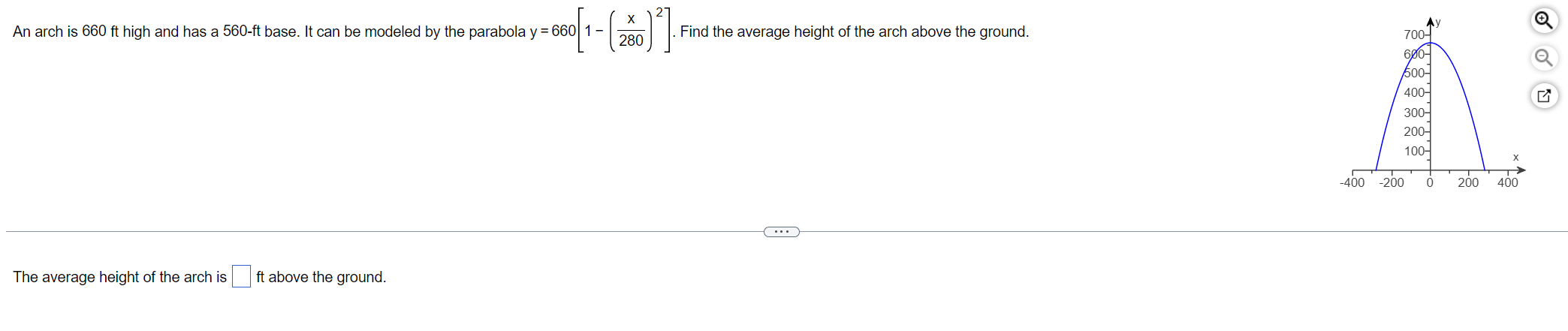 Solved An arch is 660ft high and has a 560 -ft base. It can | Chegg.com