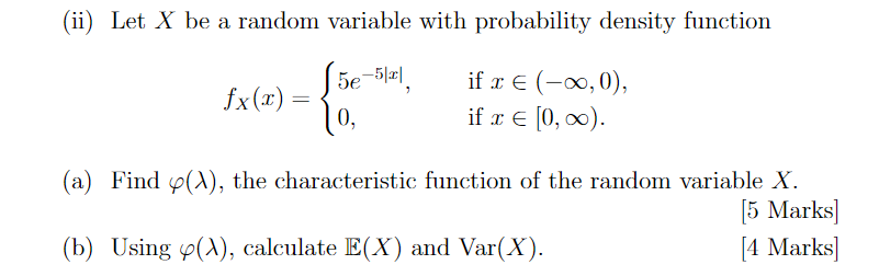 Solved (ii) Let X be a random variable with probability | Chegg.com