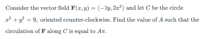 Solved Consider the vector field F(x, y) = (-3y, 2x2) and | Chegg.com