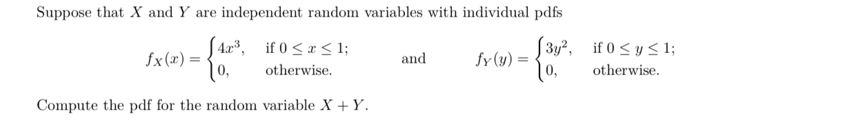 Solved Suppose that X and Y are independent random variables | Chegg.com
