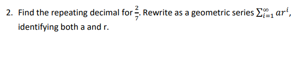 Solved 2. Find the repeating decimal for 72. Rewrite as a | Chegg.com