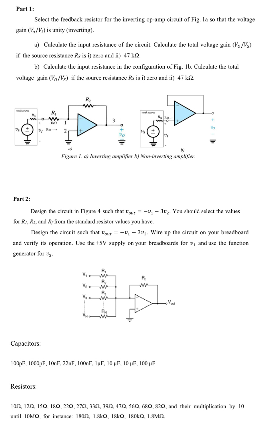 Part 1:Select the feedback resistor for the inverting | Chegg.com