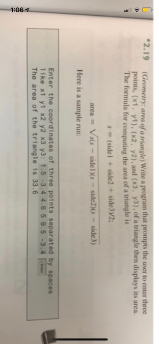 Solved 2.19 (Geometry; area of a triangle) Write a program | Chegg.com