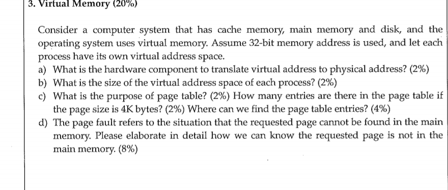 Solved 3. Virtual Memory (20%) Consider a computer system | Chegg.com