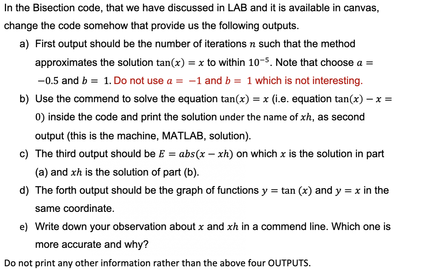 Solved In the Bisection code, that we have discussed in LAB | Chegg.com