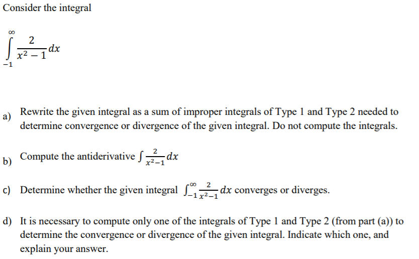 Solved Consider the integral Rewrite the given integral as a | Chegg.com