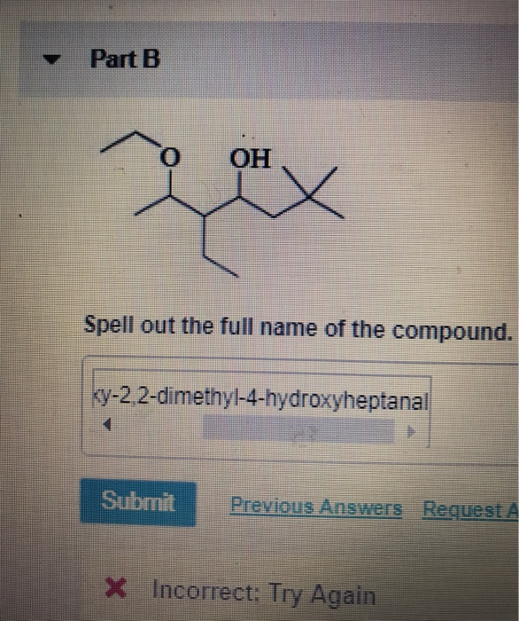 Solved Part B Spell out the full name of the compound. | Chegg.com