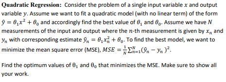 Solved Quadratic Regression: Consider the problem of a | Chegg.com