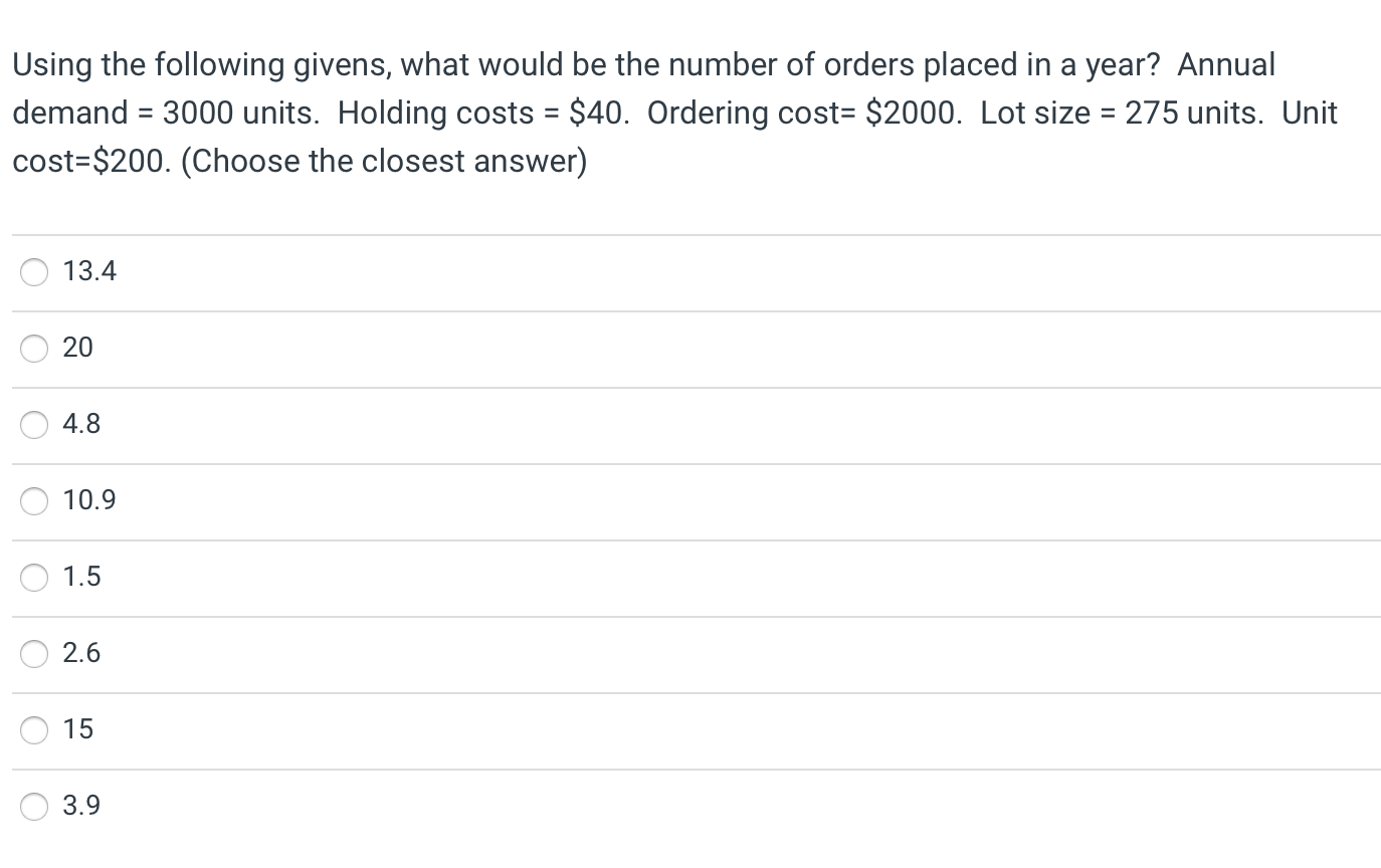 Solved Using the following givens, what would be the number | Chegg.com