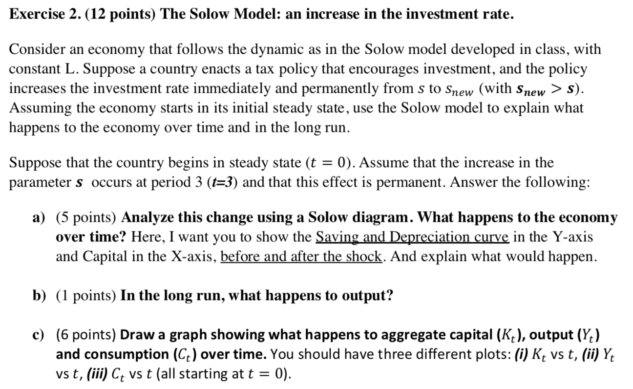Exercise 2. (12 points) The Solow Model: an increase | Chegg.com