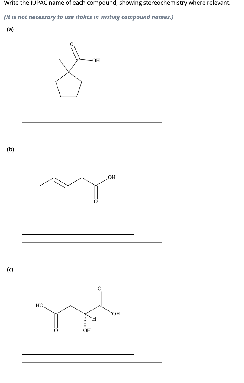 Solved Write the IUPAC name of each compound, showing | Chegg.com