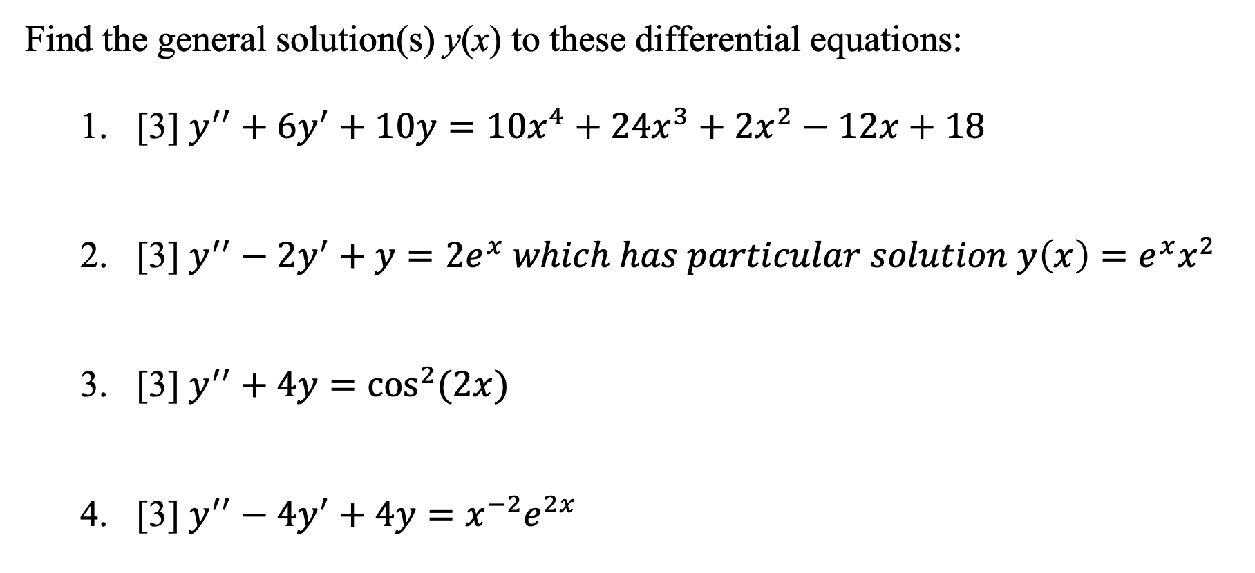 Solved Please write neatly and provide explanation for each | Chegg.com
