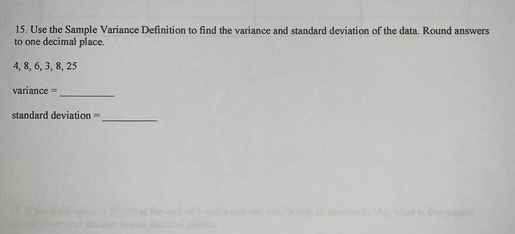 Solved 15. Use the Sample Variance Definition to find the | Chegg.com