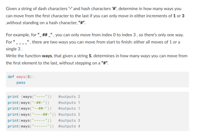 Solved Given a string of dash characters and hash characters | Chegg.com