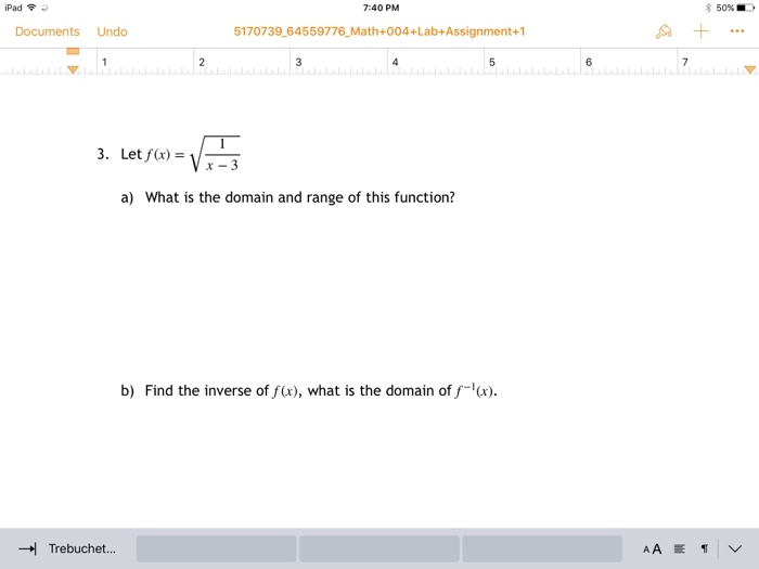 Solved Let f(x) = squareroot 1/x - 3 What is the domain and | Chegg.com