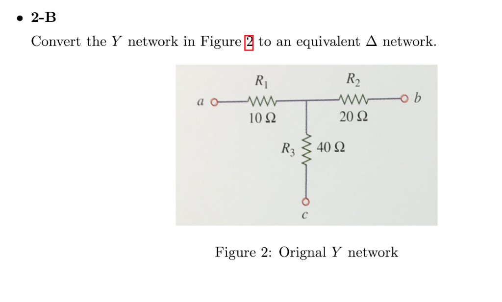 Solved » 2-B Convert the Y network in Figure@ to an | Chegg.com