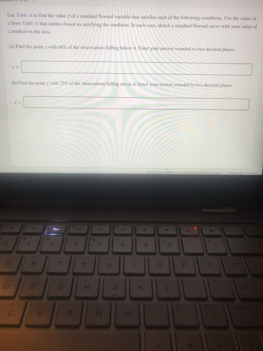 Solved Use Table A to find the value z of a standard Normal | Chegg.com