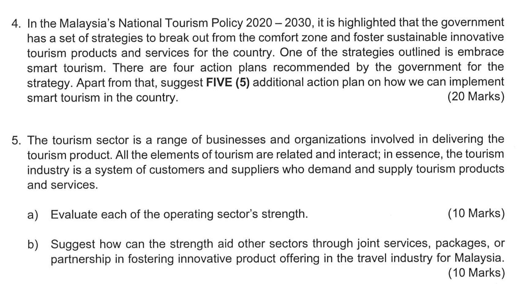 Solved 4. In the Malaysia's National Tourism Policy 2020 - | Chegg.com