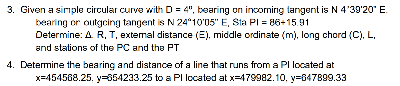 Solved 3. Given a simple circular curve with D = 4°, bearing | Chegg.com
