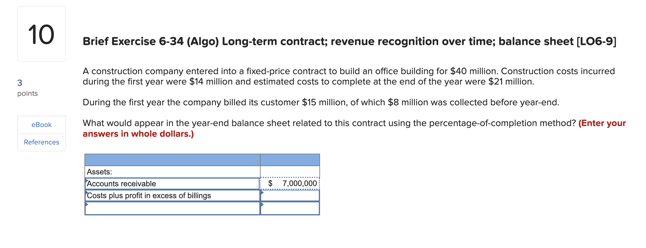 Solved Brief Exercise 6-34 (Algo) Long-term contract; | Chegg.com