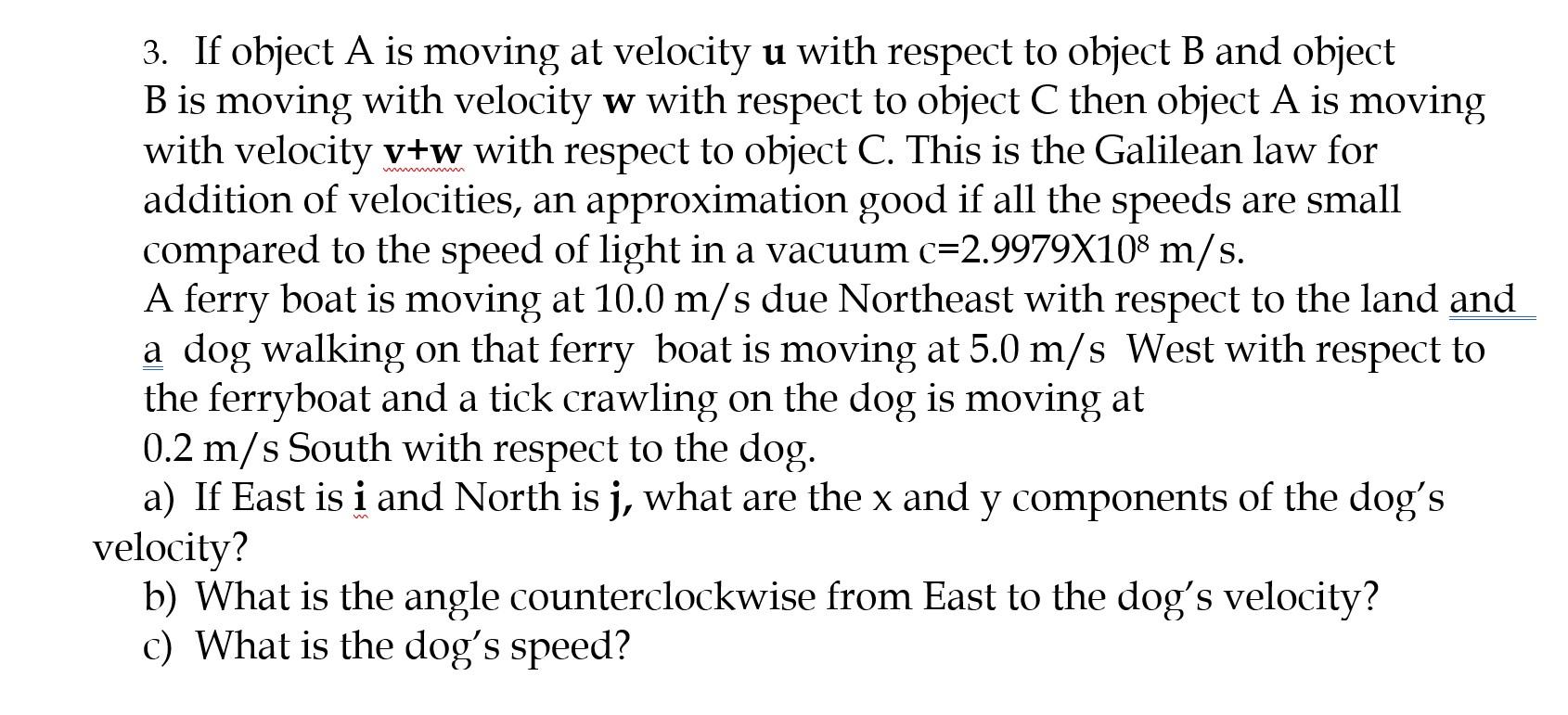 Solved 3. If object A is moving at velocity u with respect | Chegg.com