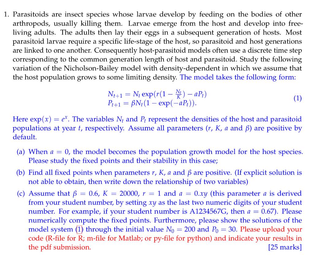 Solved Parasitoids are insect species whose larvae develop | Chegg.com