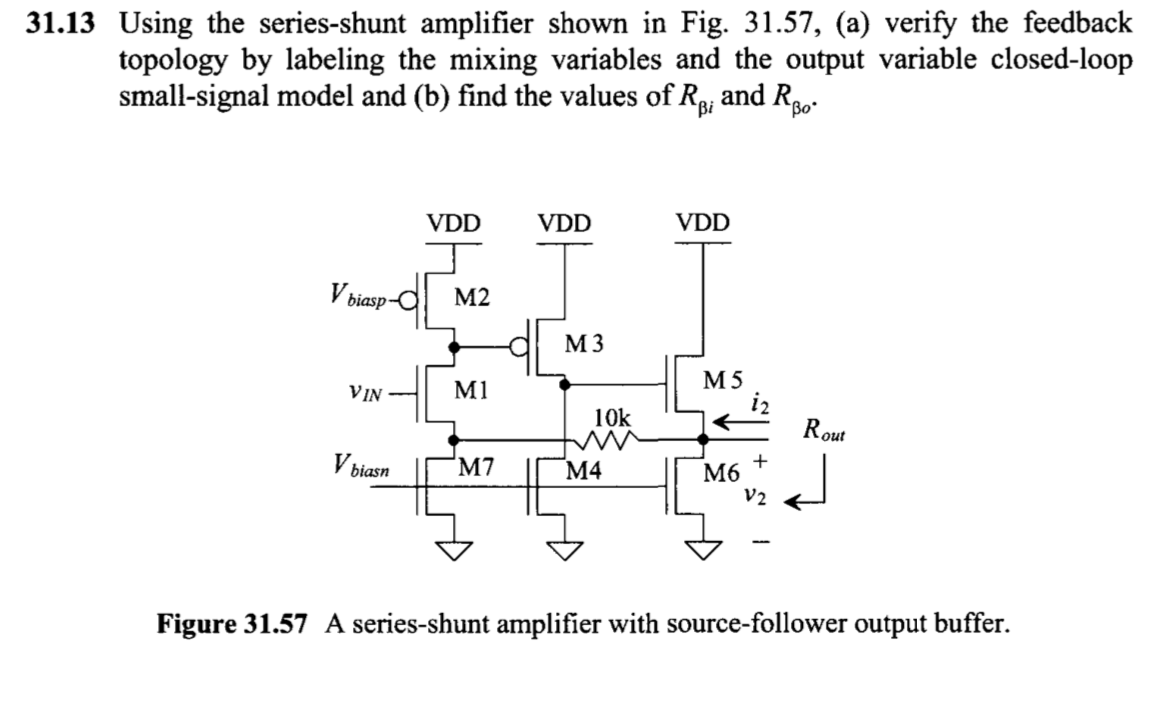 Solved 31.13 Using the series-shunt amplifier shown in Fig. | Chegg.com