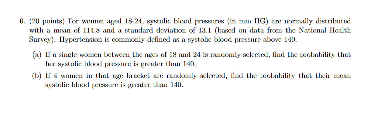 Solved 6. (20 points) For women aged 18-24, systolic blood | Chegg.com