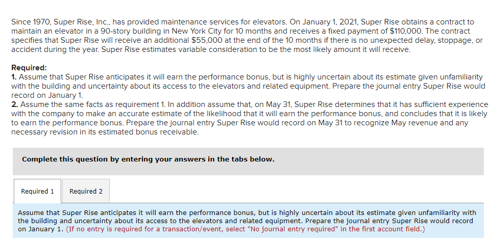 Solved Since 1970, Super Rise, Inc., has provided | Chegg.com