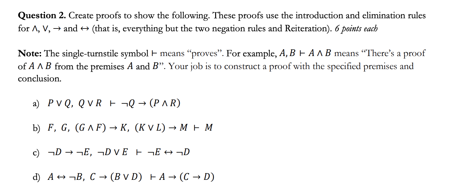 Solved Question 2. Create proofs to show the following. | Chegg.com