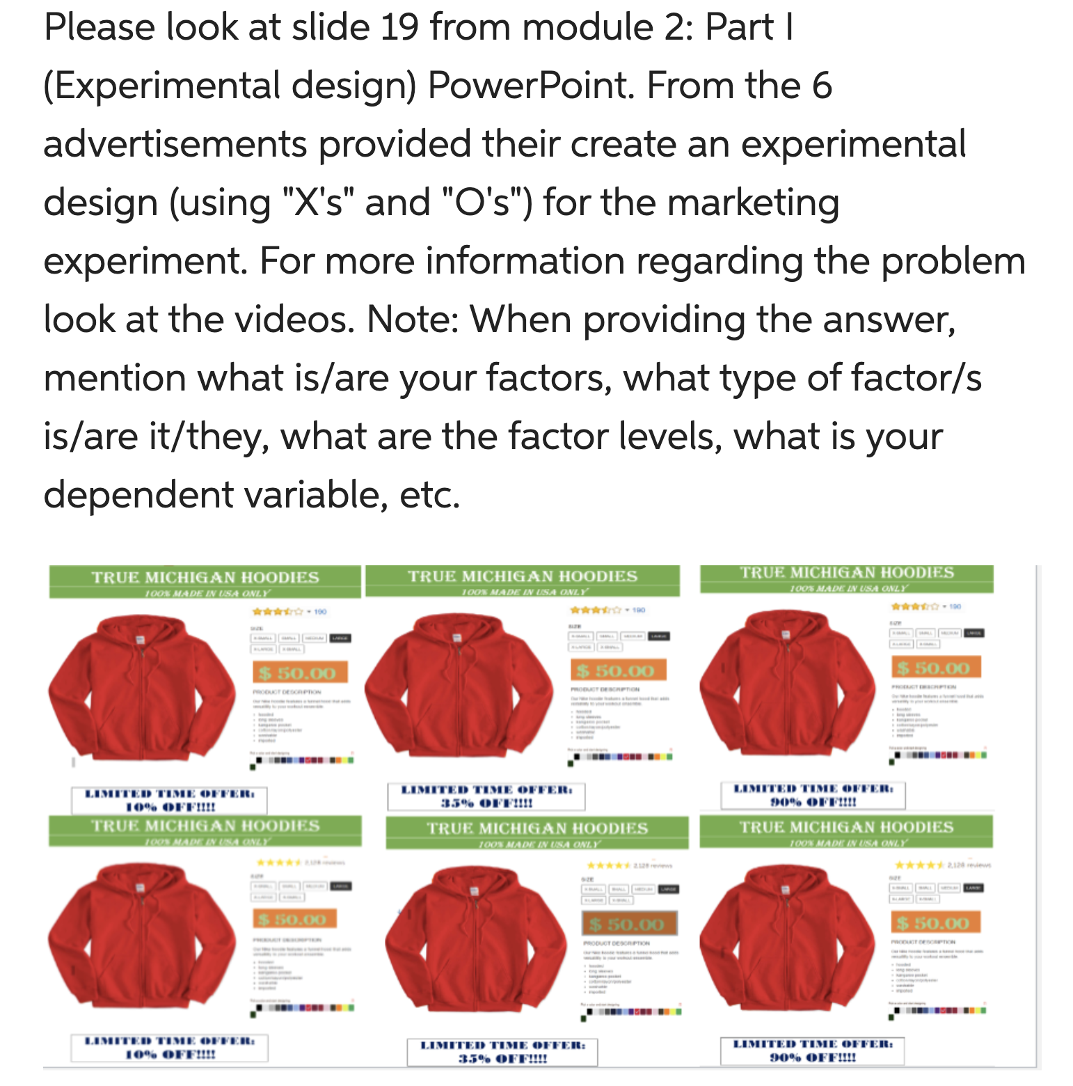 Please look at slide 19 from module 2: Part I | Chegg.com