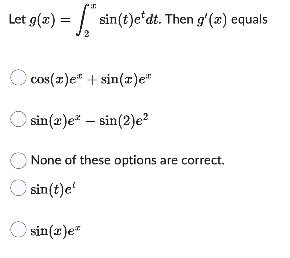 Solved Let g(x)=∫2xsin(t)etdt. ﻿Then g'(x) | Chegg.com