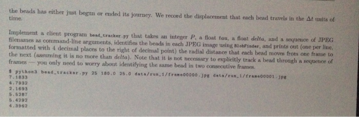 Solved Problem 2. (Particle Tracking) The next step is to | Chegg.com