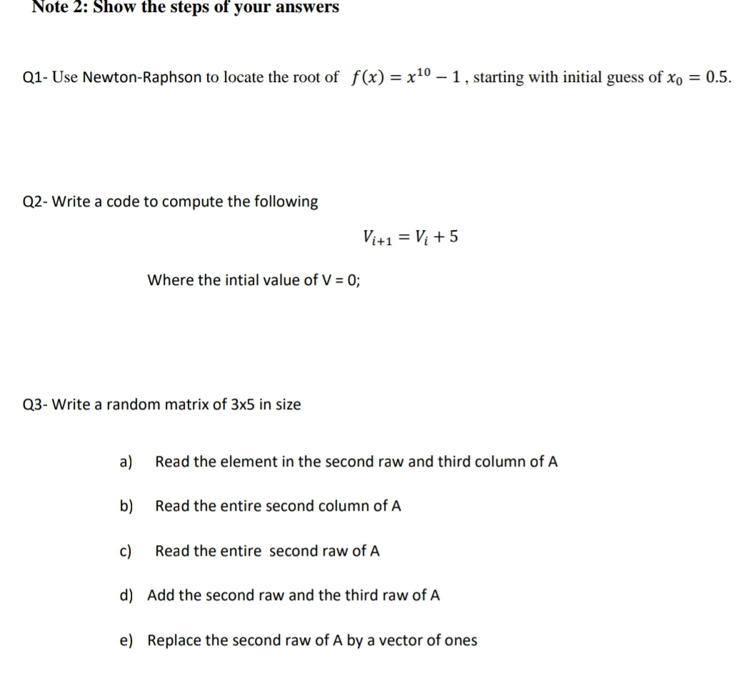 Solved Note 2: Show the steps of your answers Q1- Use | Chegg.com