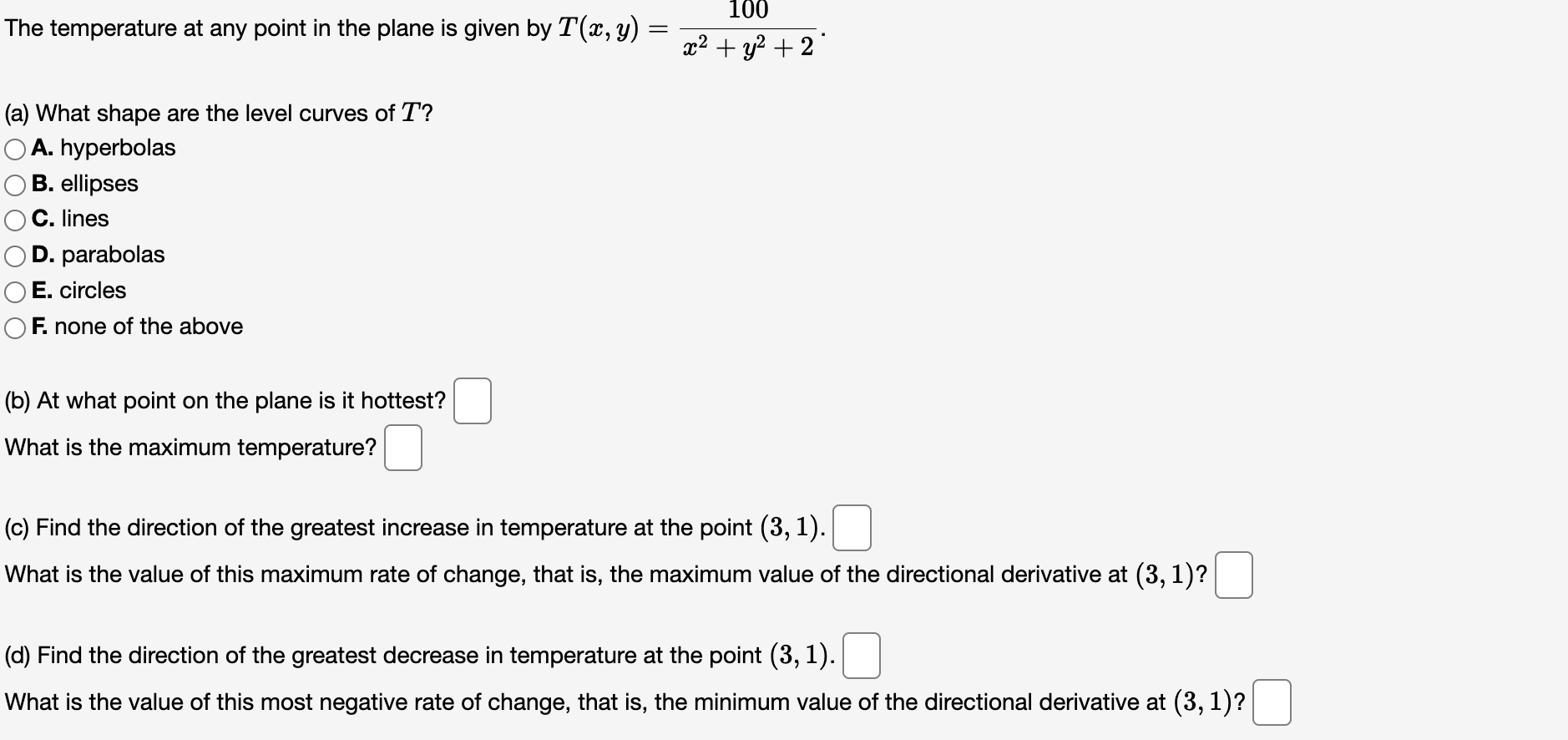 Solved The temperature at any point in the plane is given by | Chegg.com