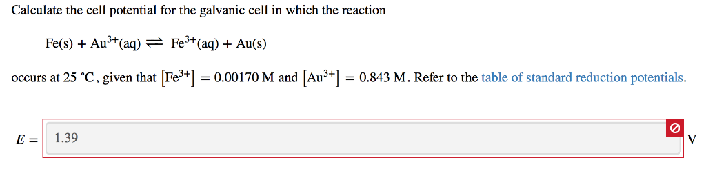 Solved Calculate the cell potential for the galvanic cell in | Chegg.com