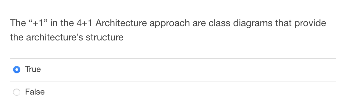 Solved The "+1" in the 4+1 Architecture approach are class | Chegg.com